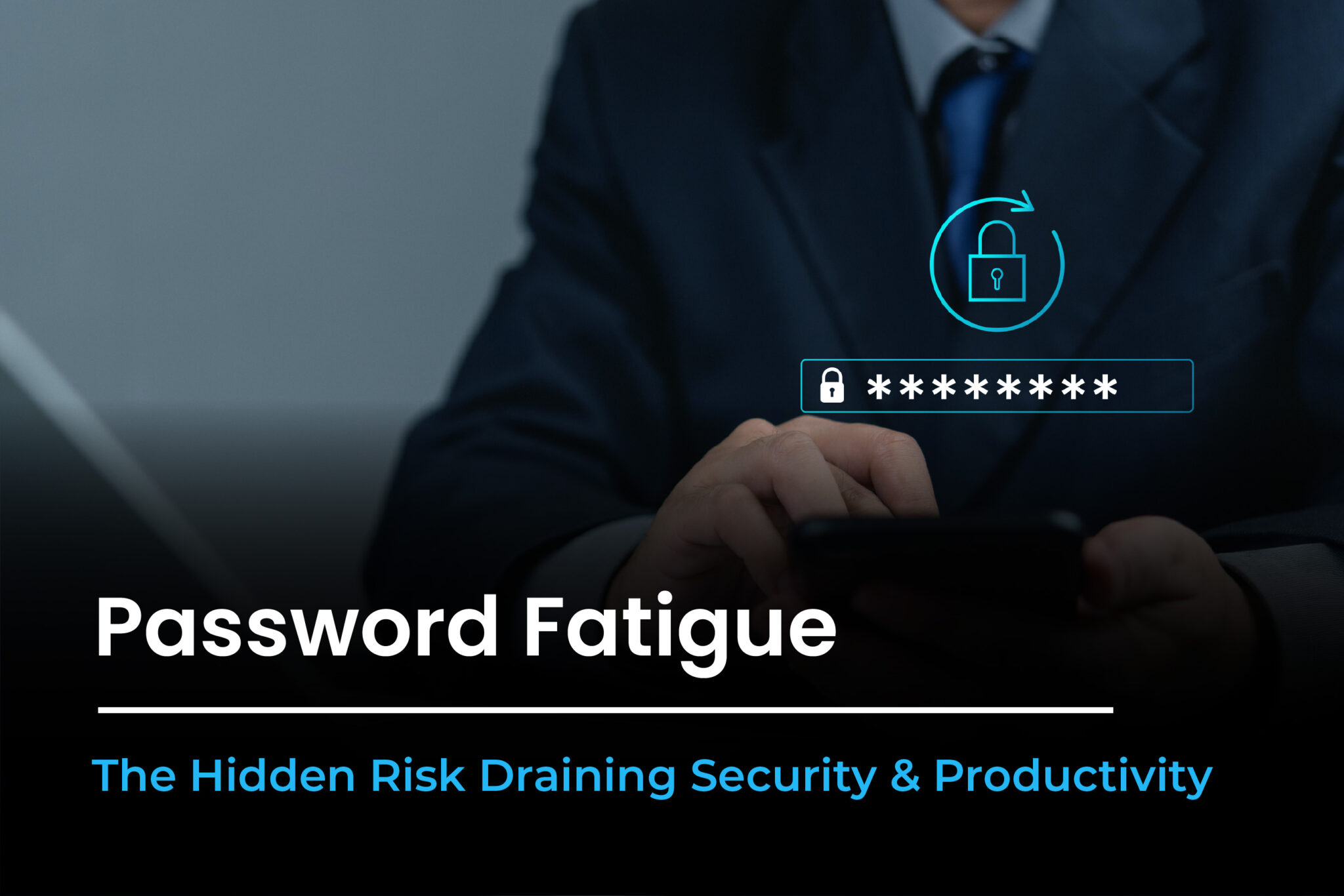 What is Password Fatigue? Causes, Risks, and Solutions